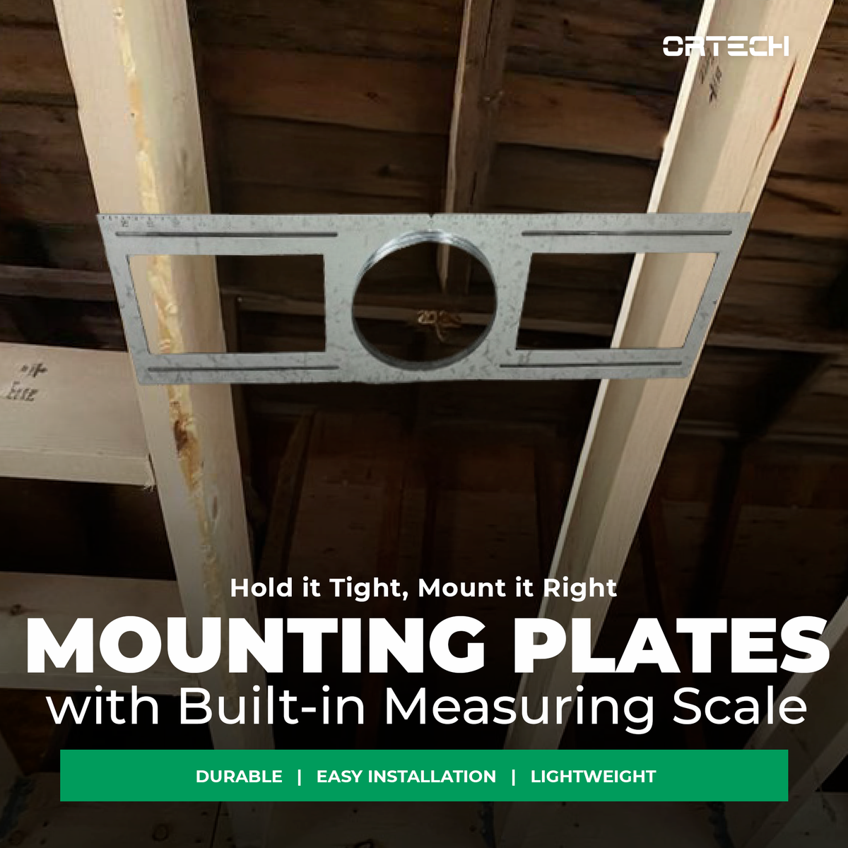 HOLD IT TIGHT MOUNT IT RIGHT – ORTECH Industries Ltd.